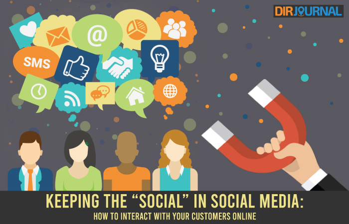 Keeping the "Social" in Social Media: How to Interact with Your ...