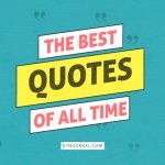 100 Best Quotes About Life in 2021